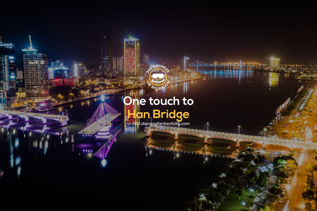 Han River Bridge - Danang Fantasticity - Da Nang City Tourism ...