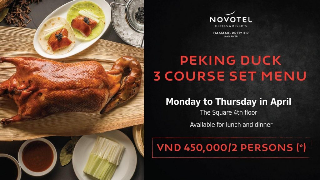 April: Peking Duck 3 Course Set Menu - Danang Fantasticity - Da Nang ...