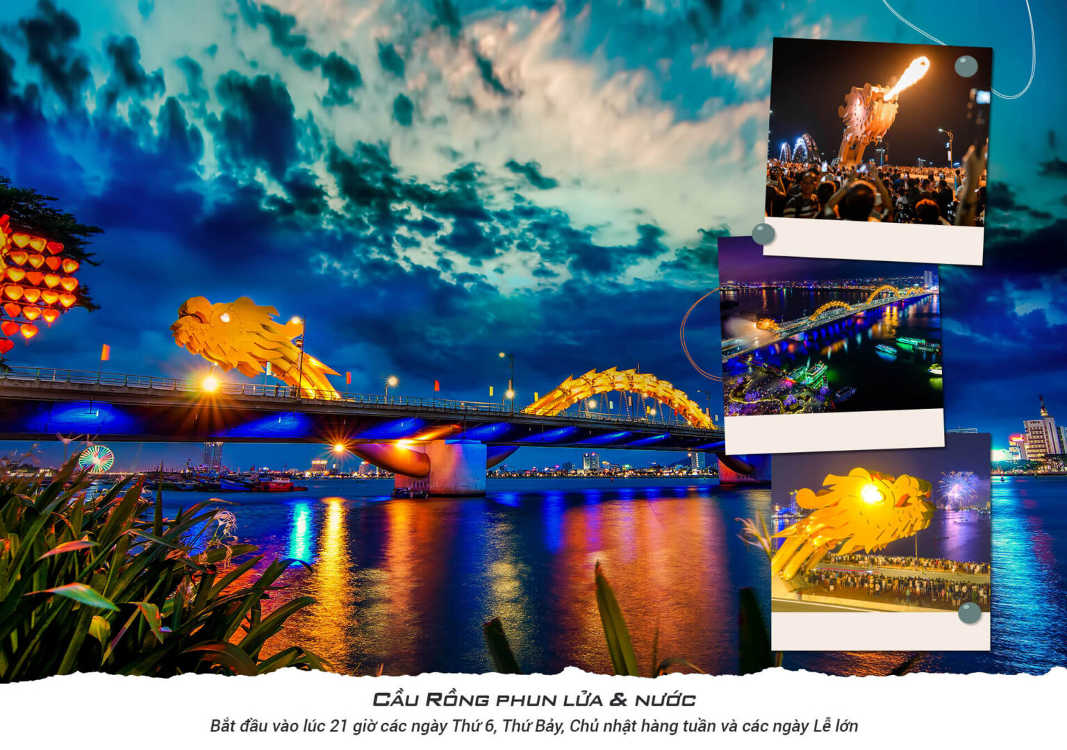 The schedule of the Dragon Bridge’s water and fire spraying shows and ...