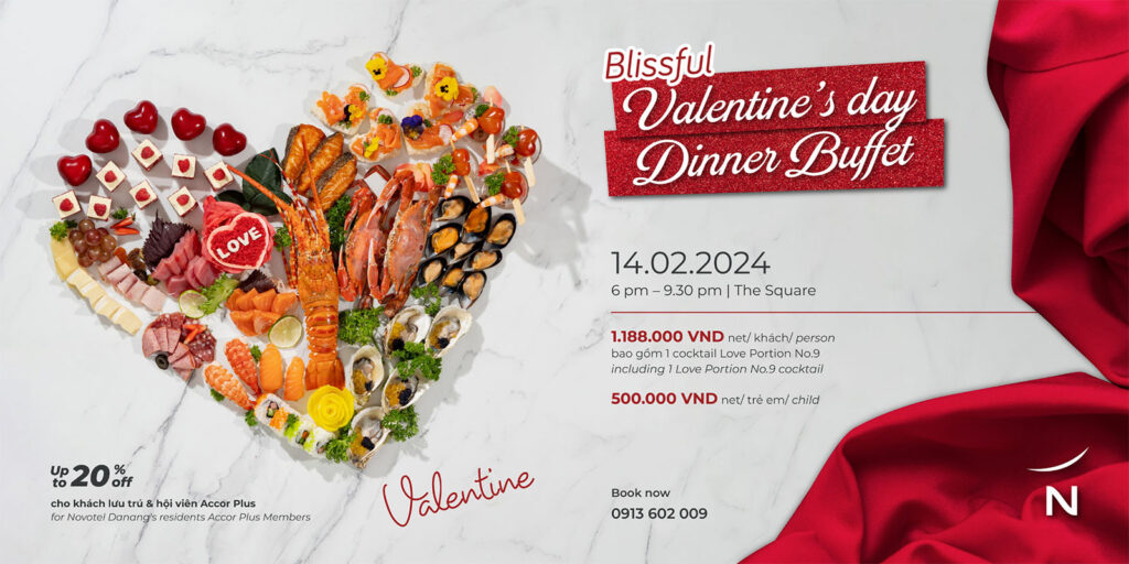 BLISSFUL VALENTINE’S DAY DINNER BUFFET at Novotel Danang - Danang ...