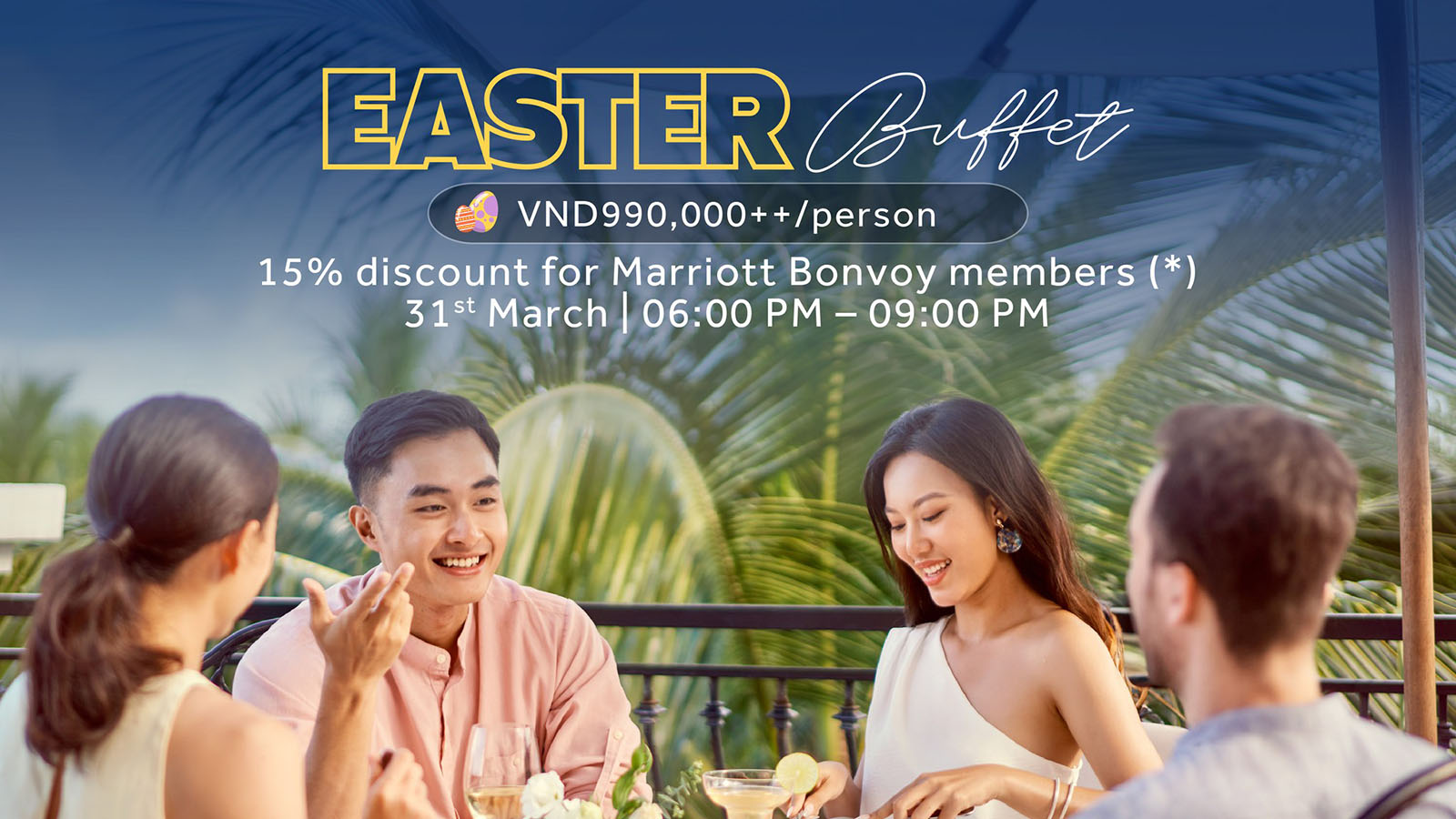 Easter Feast on 31st March at Danang Marriott Resort & Spa, Non Nuoc ...