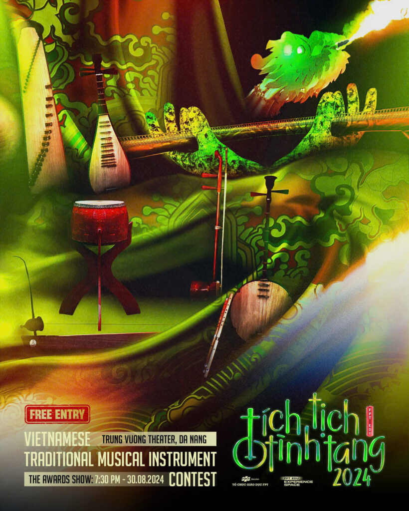 FPT Edu Tích Tịch Tình Tang – Cuộc thi nhạc cụ dân tộc lớn nhất Tổ chức ...