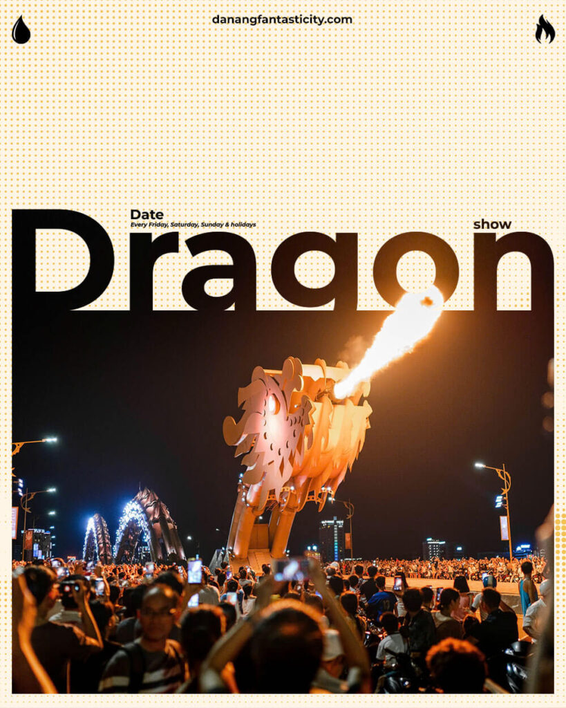 The Dragon Show - Danang Fantasticity - Da Nang City Tourism ...